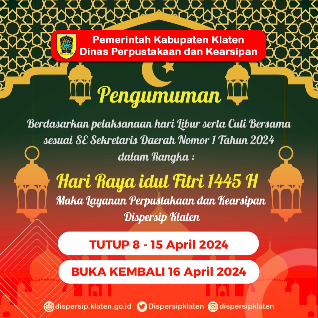 Tutup Layanan Dispersip Klaten di Hari Raya Idul Fitri 1445H ...