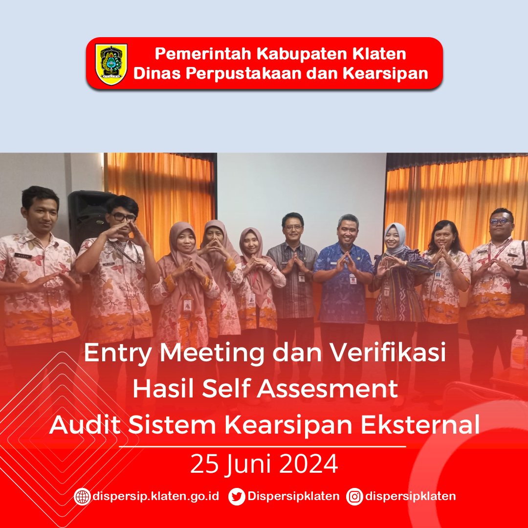 Entry Meeting dan Verifikasi Audit Sistem Kearsipan Eksternal Tahun ...